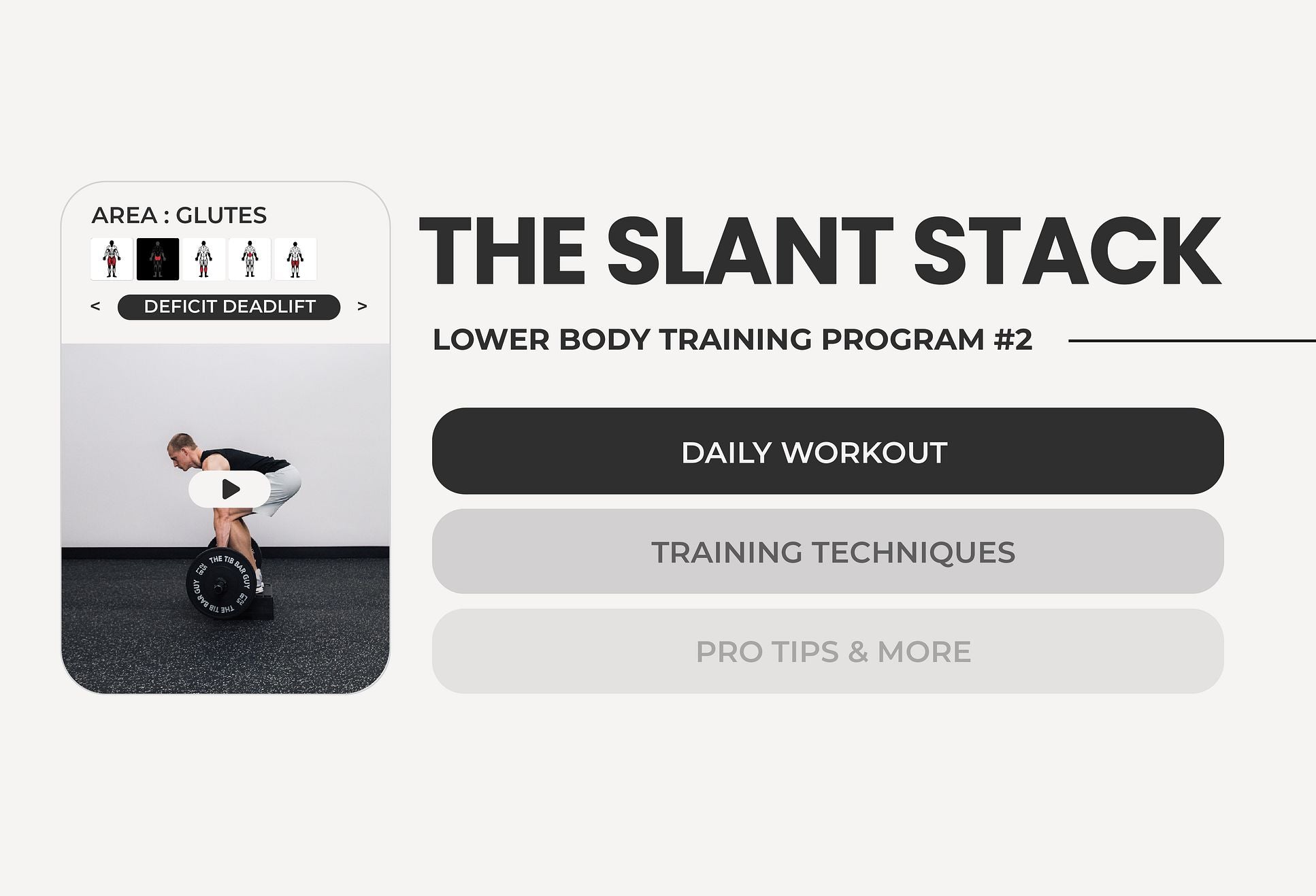 The Slant Stack Complete Lower Body Workout #2 – The Tib Bar Guy